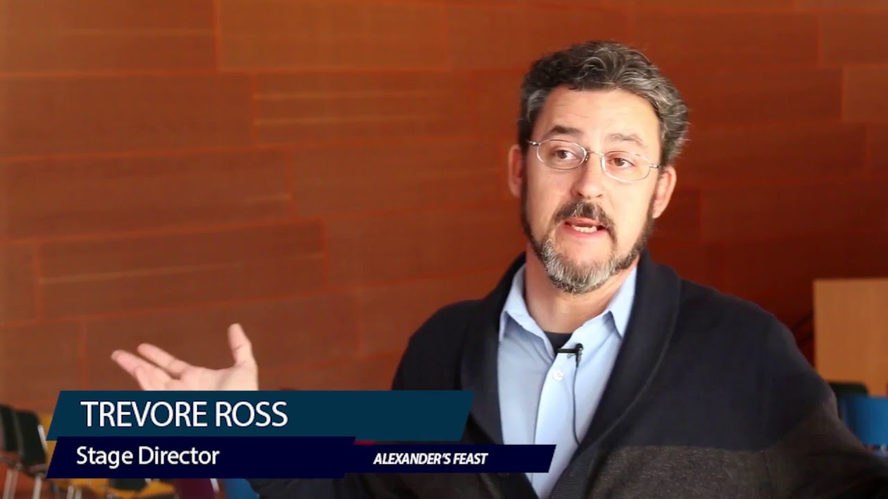 Director Trevore Ross Discusses Staging Alexander's Feast at Walt ...