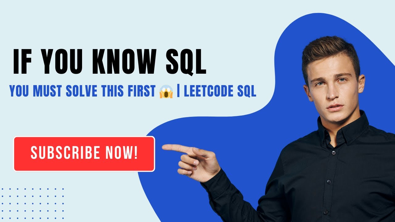 If you’re starting SQL today, this is the first problem you MUST solve. #silent_coder - YouTube