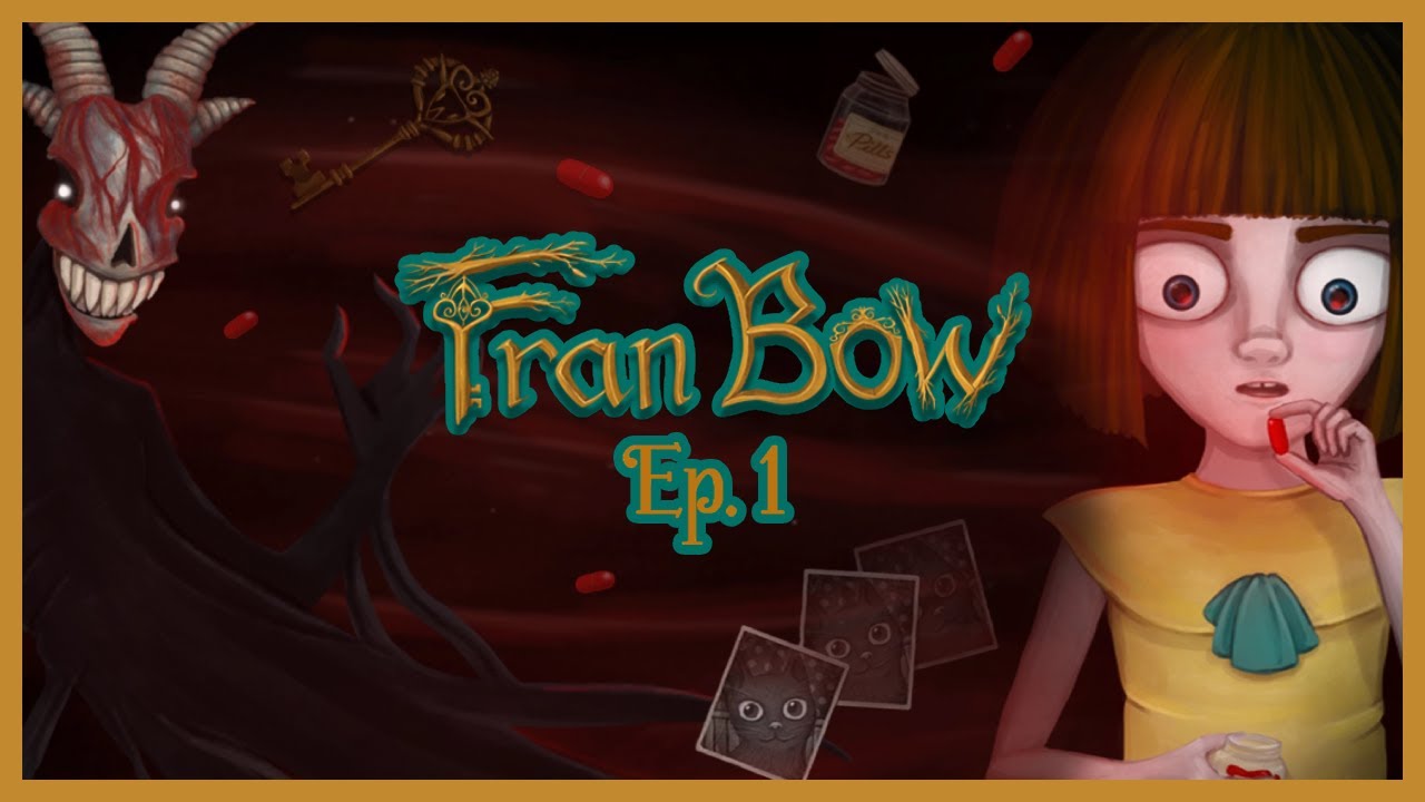 My Parents Are DEAD - Fran Bow (Ep.1) - YouTube
