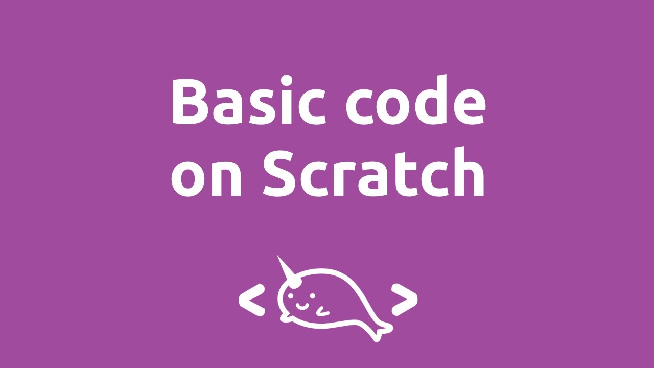 Basic Code on Scratch - YouTube