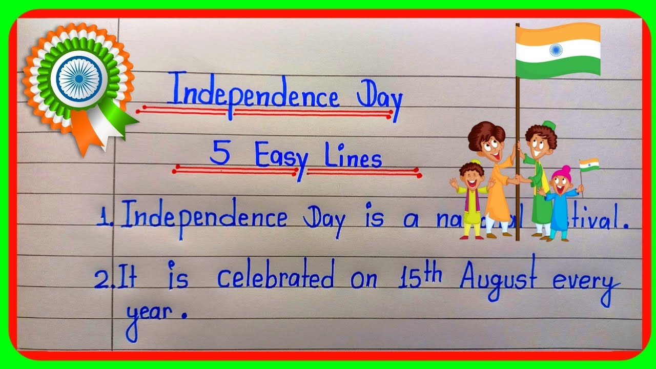 Independence day essay 5 lines | 5 lines on independence day | 5 lines ...