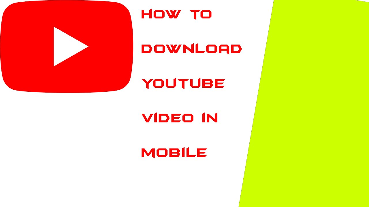 HOW TO DOWNLOAD YOUTUBE VIDEO IN MOBILE - YouTube