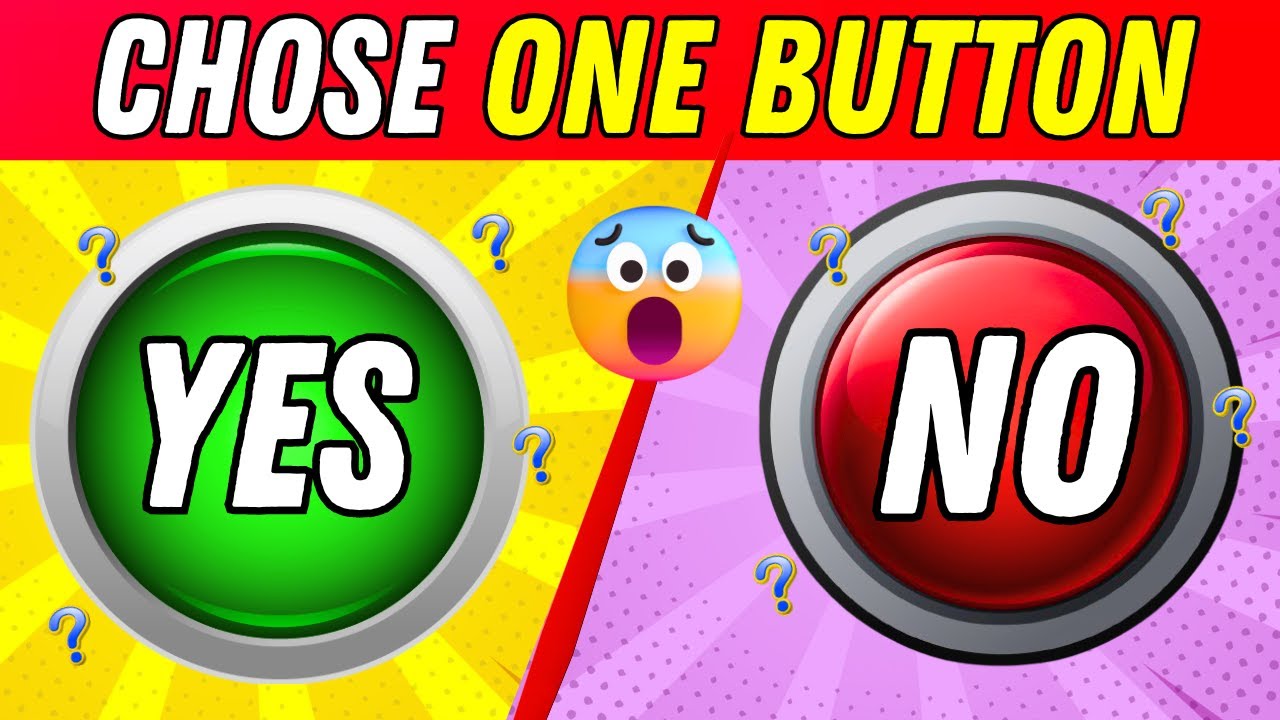 Choose One Button 😱 Yes or No challenge!! - YouTube