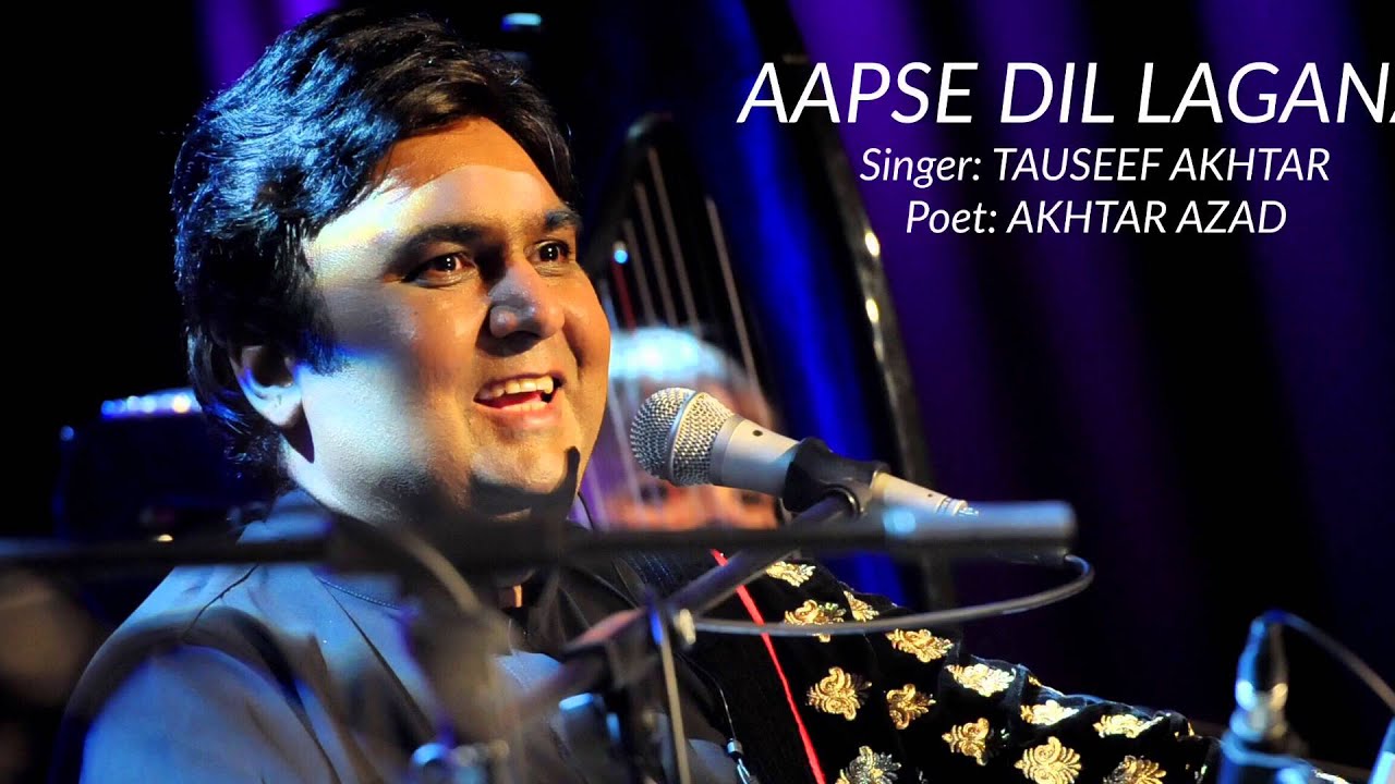 Aapse Dil Lagana Zaroori Nahiṅ | Tauseef Akhtar | Album - Ishq Karo ...