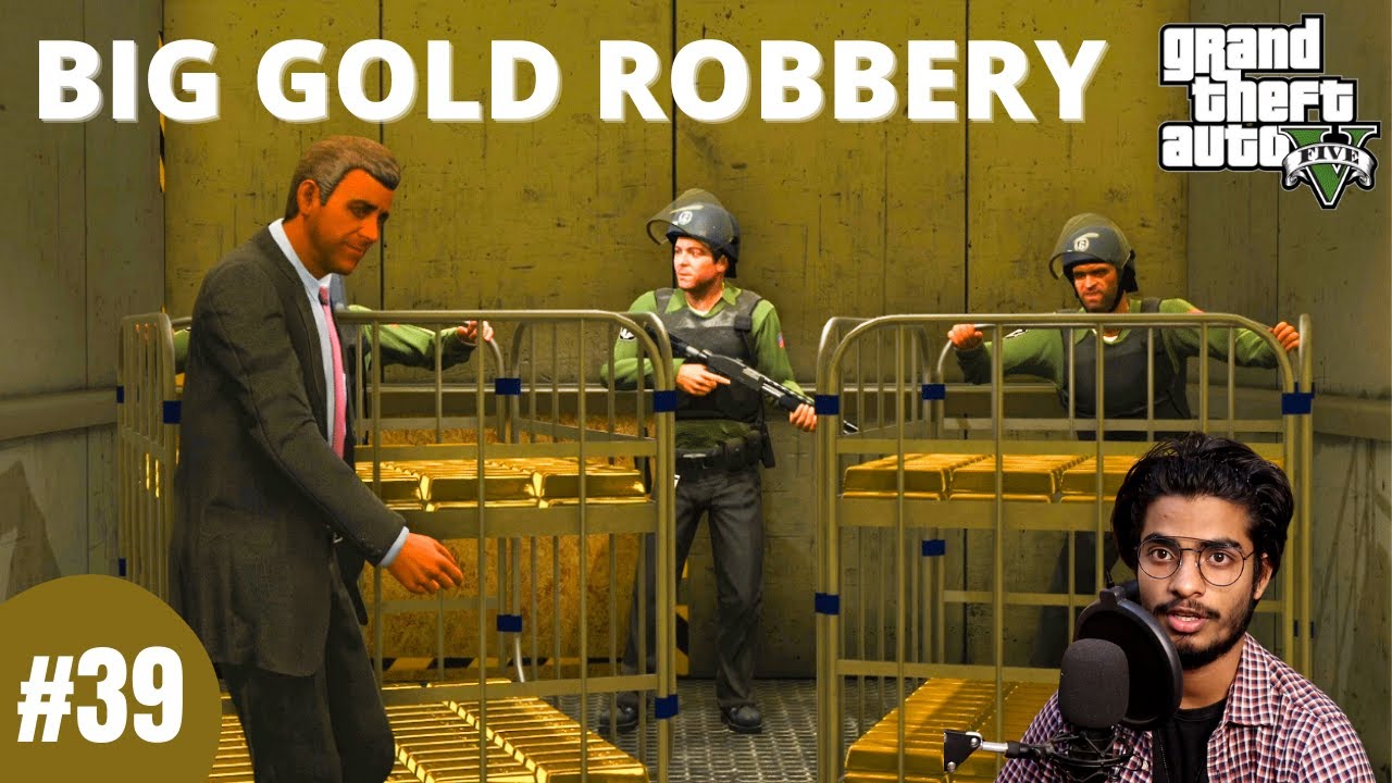 THE UNION DEPOSITORY HEIST (THE BIG SCORE) || GTA V GAMEPLAY #39 - YouTube