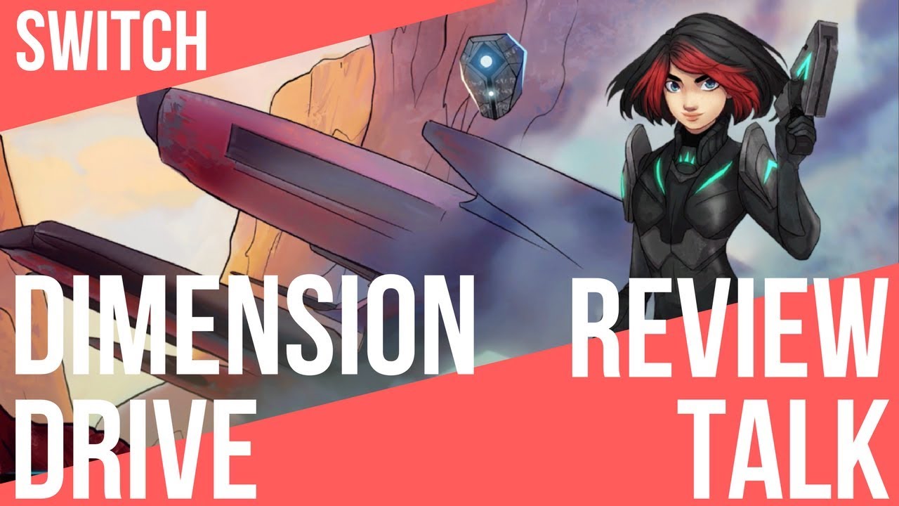 REVIEW TALK | Dimension Drive (Switch) - YouTube