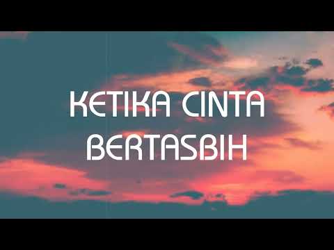 Melly Goeslaw feat Amee - Ketika Cinta Bertasbih - Lirik Nostalgia