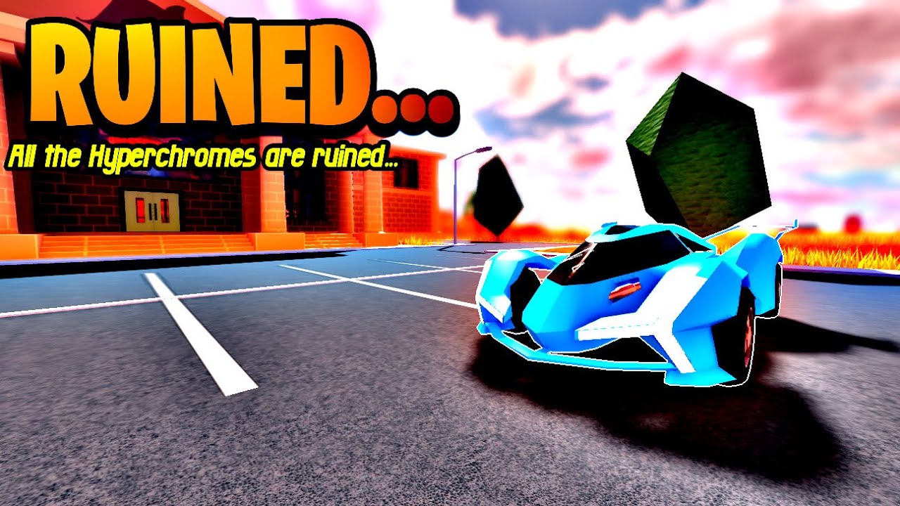 The Roblox Jailbreak Hyperchromes Are RUINED... - YouTube