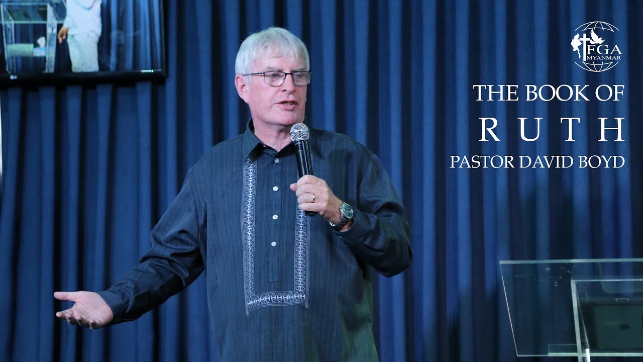 Pastor David Boyd | The Book of Ruth | November 24, 2019 - M2 - YouTube