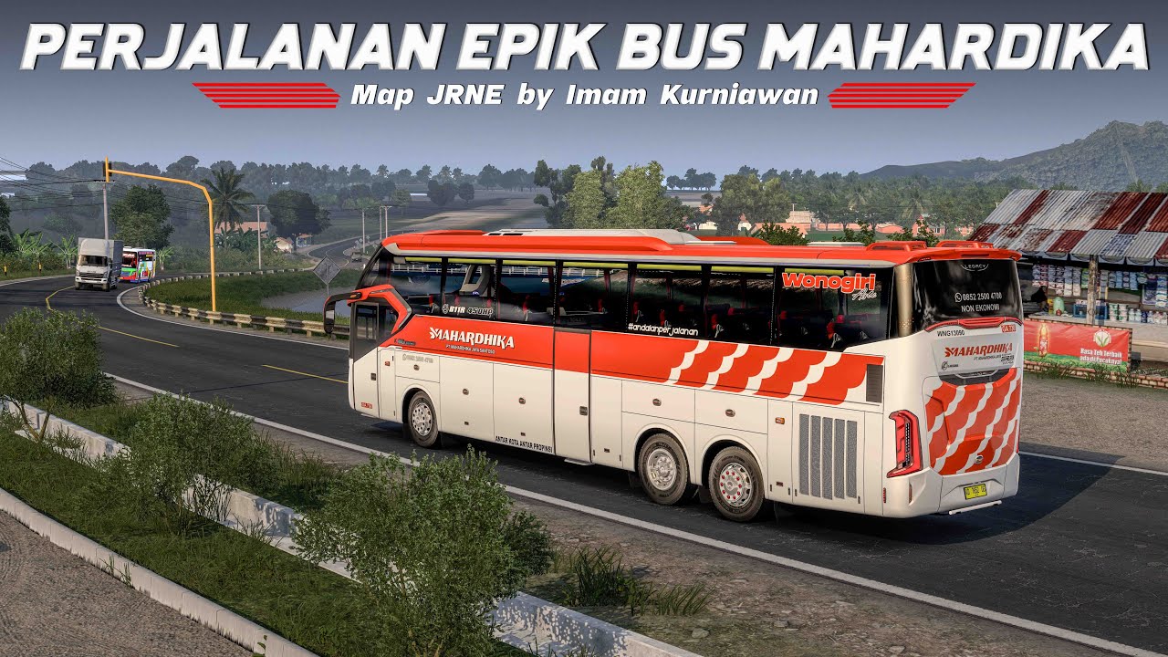 BUS MAHARDIKA PREMIUM ‼️ Eksplorasi Map JRNE Terbaru makin Nyata dengan ...