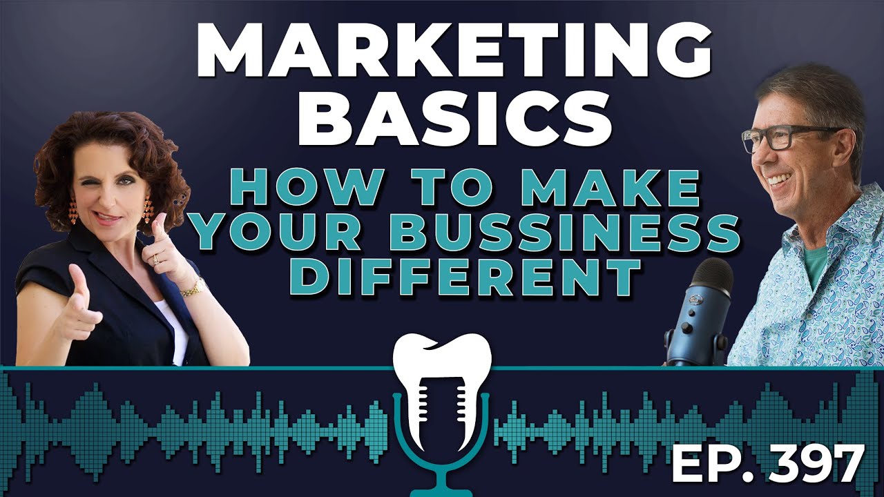 Marketing Basics - Finding Your Unique Differentiator | Dentist Freedom ...