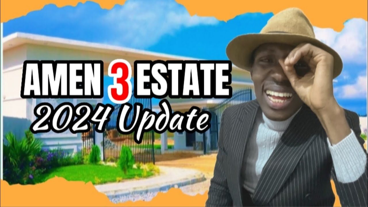 AMEN ESTATE PHASE 3 2024 Update Ibeju Lekki Lagos - YouTube