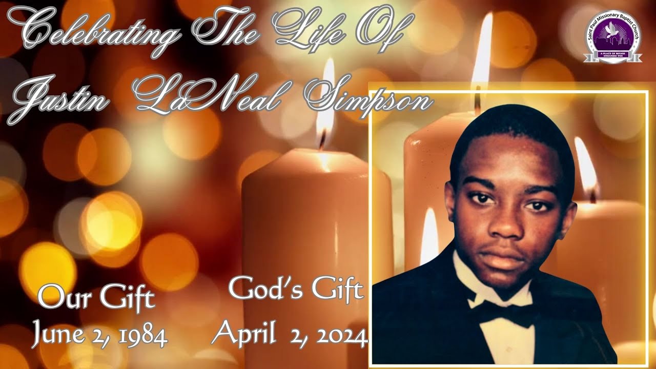 April 13, 2024 Home Going Celebration - Justin LaNeal Simpson - YouTube