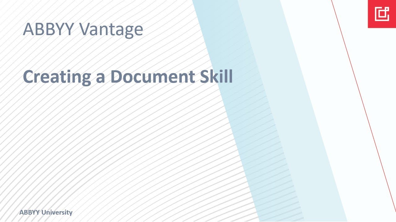ABBYY Vantage Tutorial: Creating a Document Skill - YouTube