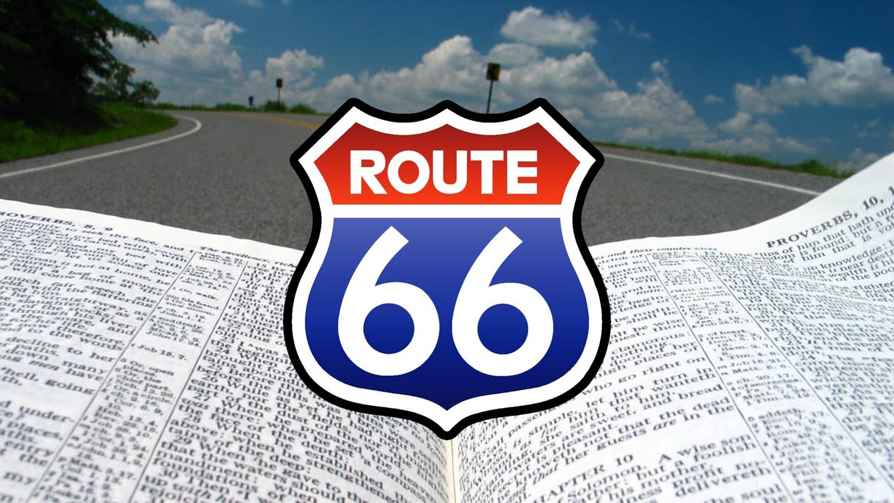 Route 66 The Bible Is Reliable - YouTube