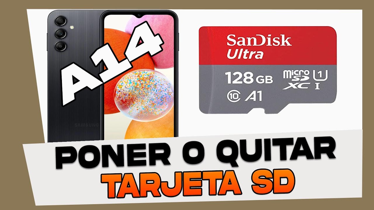 Como Poner o Quitar Tarjeta SD en Samsung Galaxy A14 - YouTube
