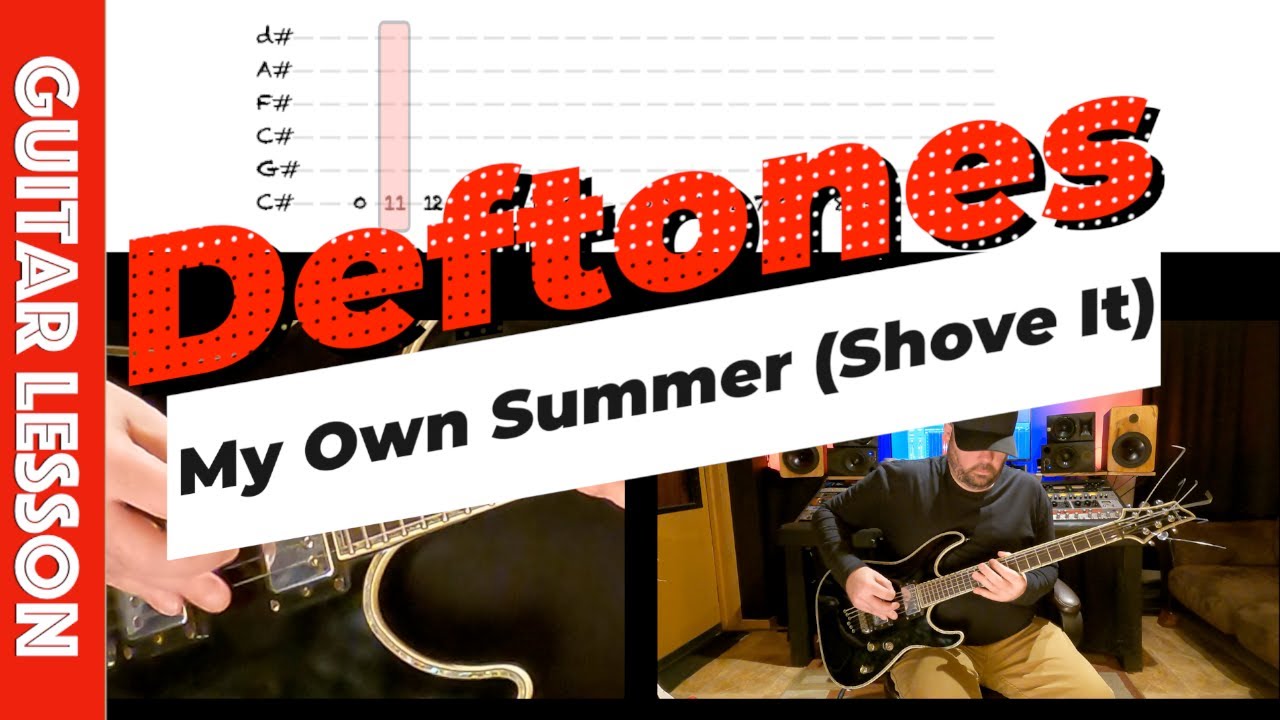 Deftones - My own Summer Shove it Guitar Lesson and Tutorial - Classic ...