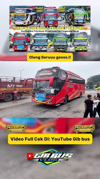 OLENG seruu banget gess.!!! Full telolet basuri🤣🥳 - YouTube