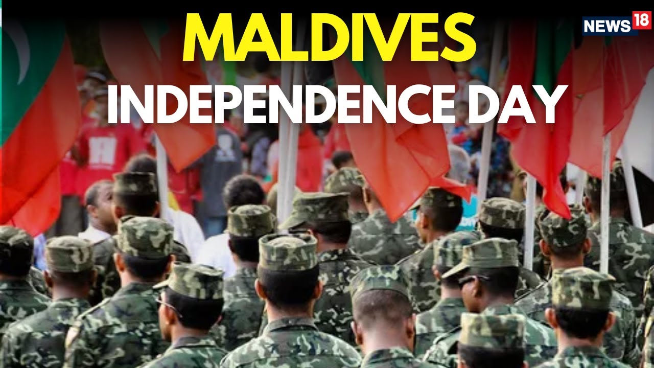 Maldives Independence Day LIVE | Maldives Celebrates 60 Years Of ...