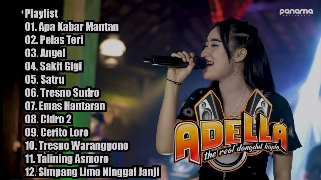 Full Album Dangdut Adella Terpopuler Terbaru 2021 Youtube