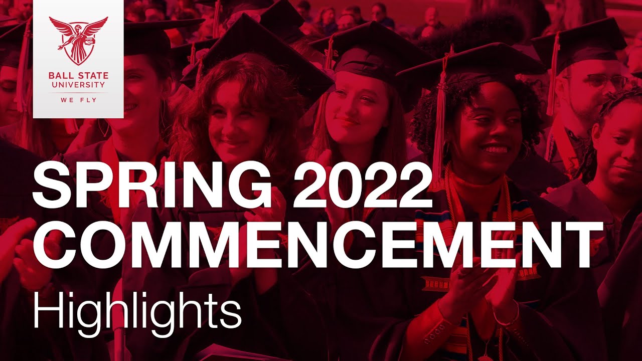 Spring 2022 Commencement Highlights - YouTube