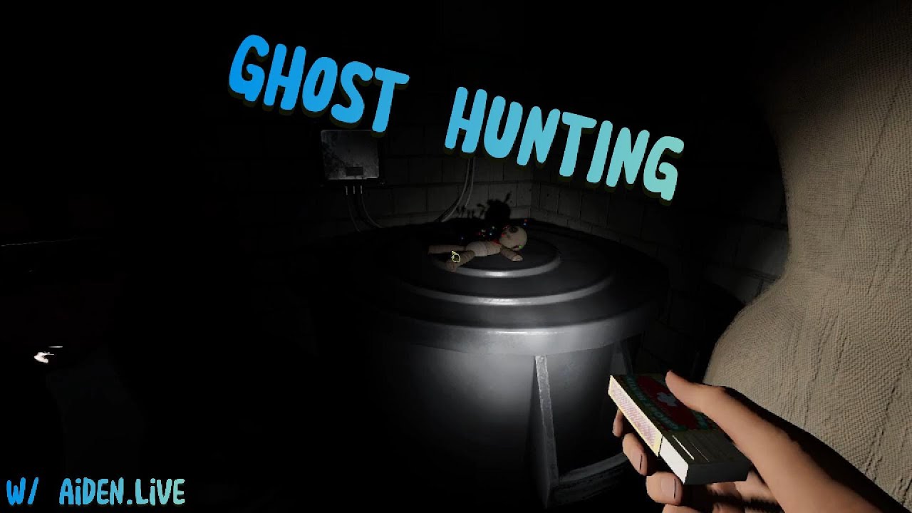 GHOST HUNTING - YouTube