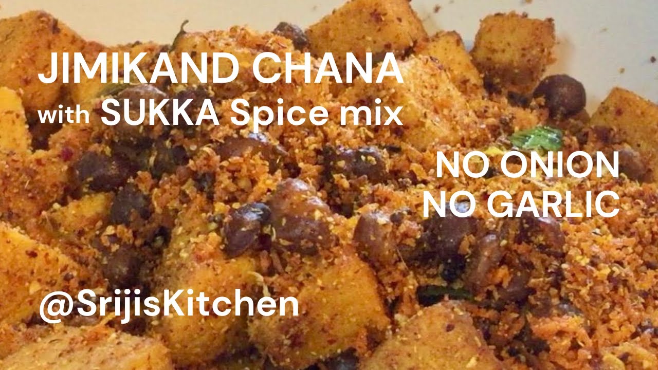 Jimikand Chana Sukka | NO ONION | NO GARLIC | Suvarna gadde | elephant ...