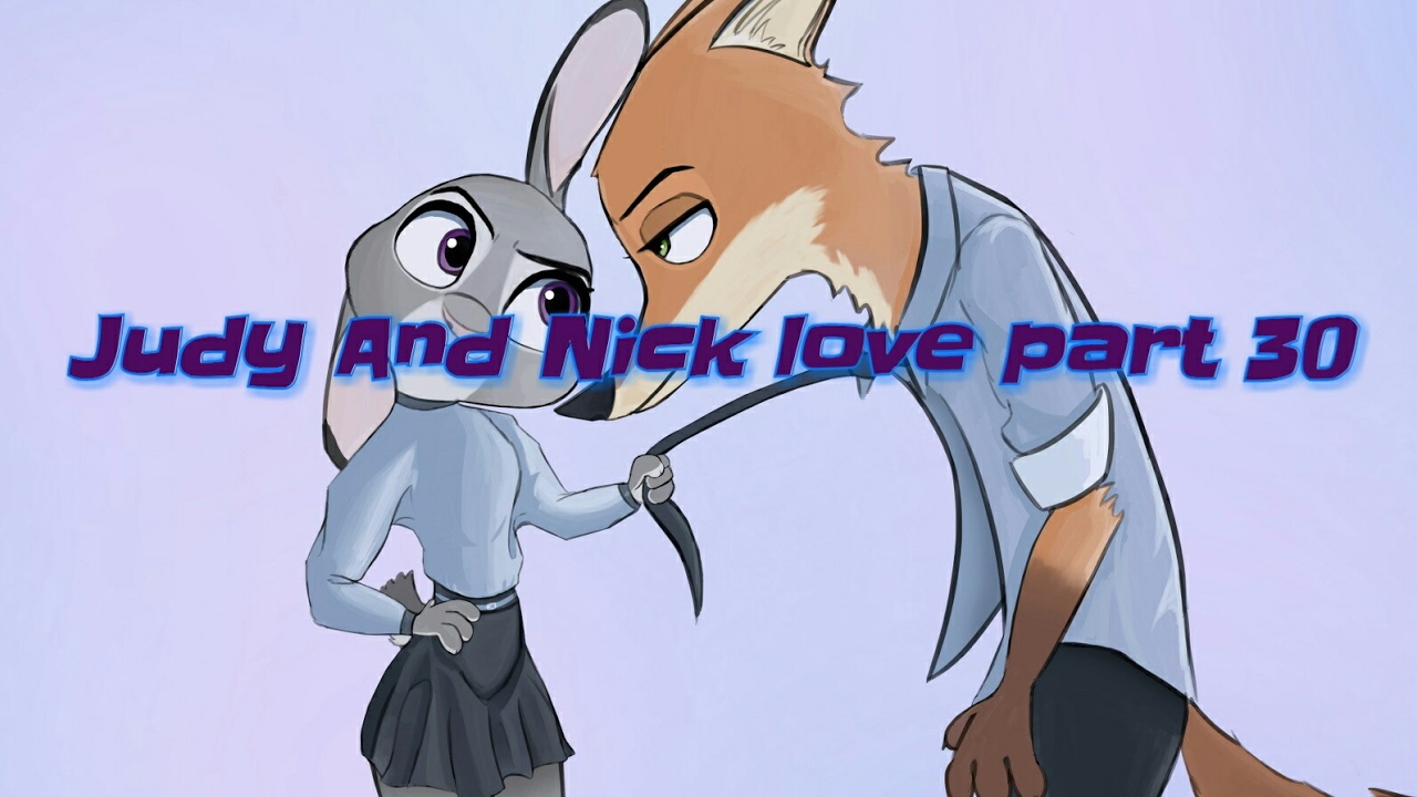 Judy And Nick love part 30 - YouTube