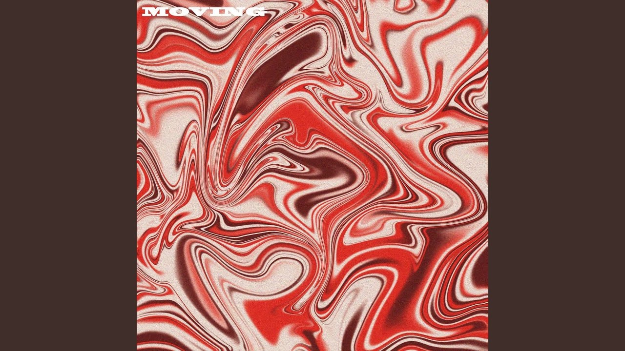 MOVING - YouTube