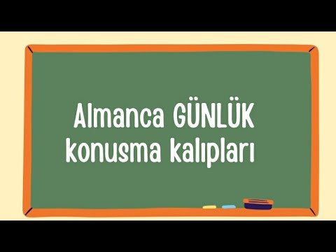 24 : Almanca günlük cümle kalıpları– \