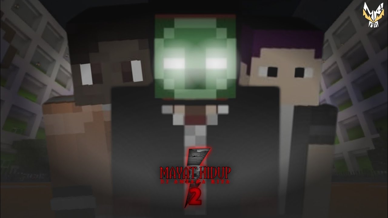 Apa yang terjadi? | Mayat Hidup, Di Antara Kita (Part 2) - YouTube
