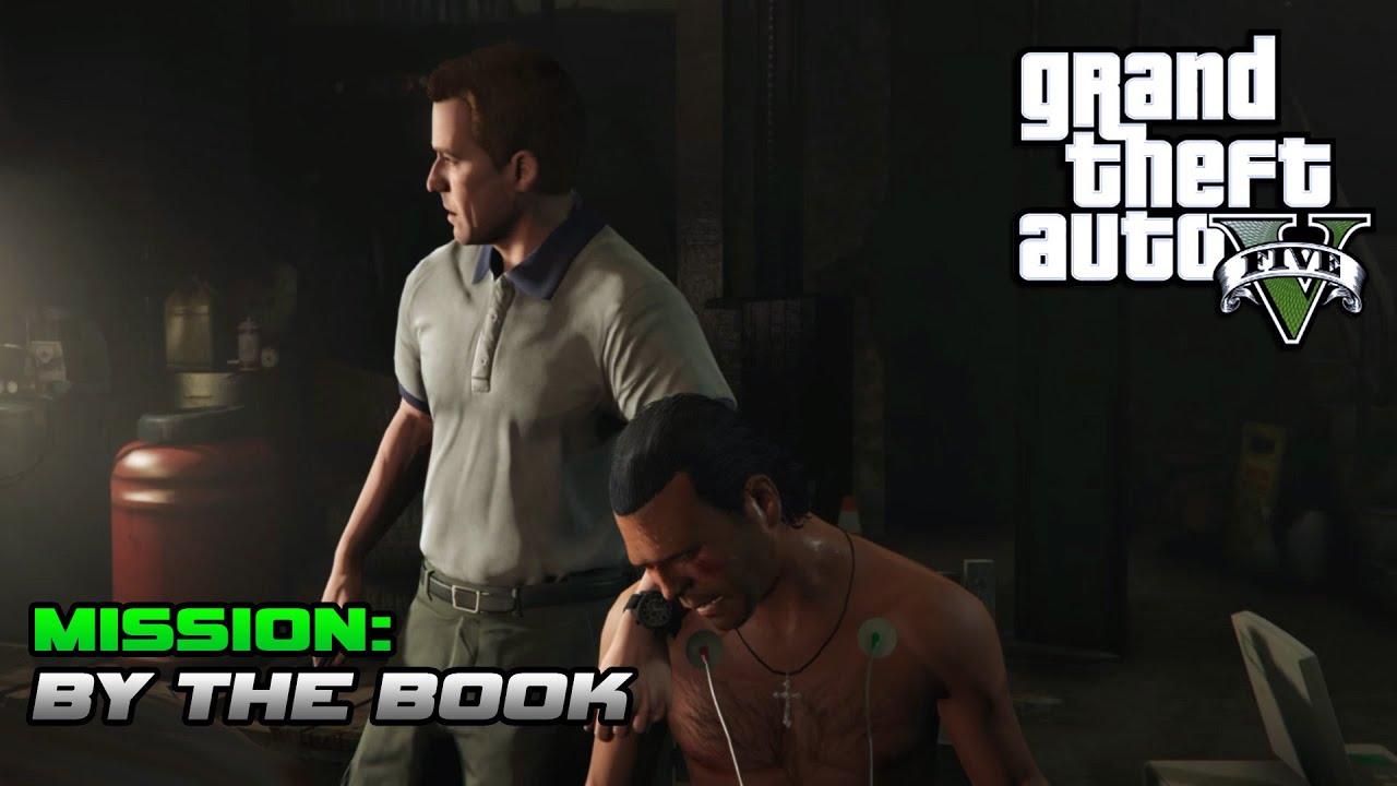 Grand Theft Auto V Mission - By the Book [PS4] - YouTube