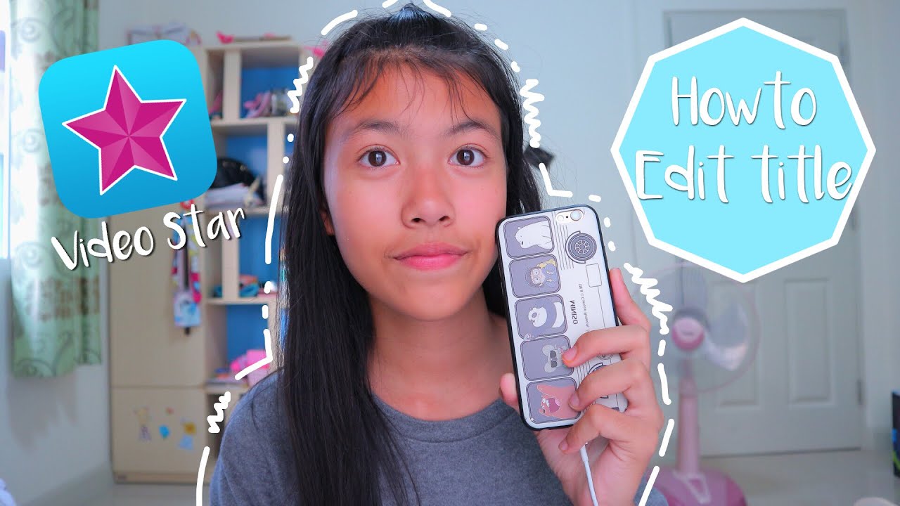 HOW TO EDIT TITLE IN VIDEO STAR YouTube how-to-edit-title-in-video-star-youtube