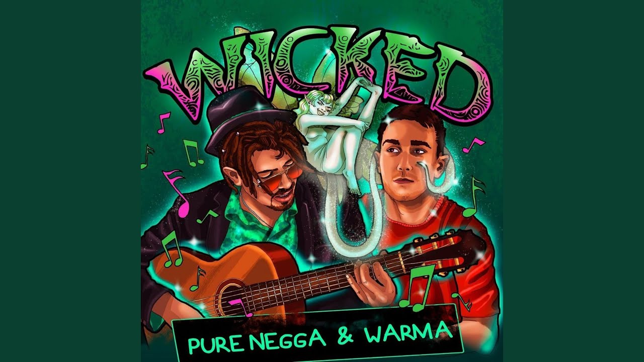 Wicked - YouTube Music