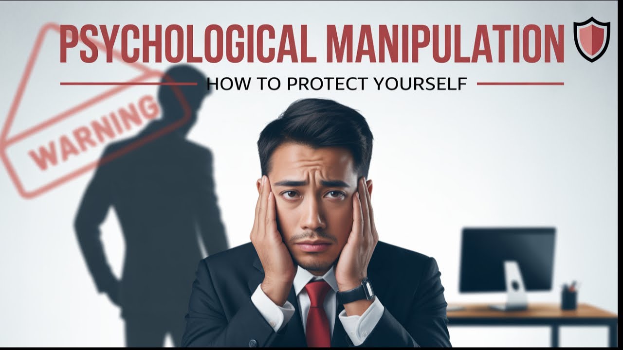 Psychological Manipulation in the Workplace How to Protect Yourself ...