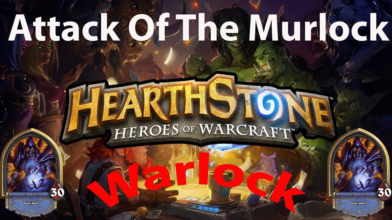 تجربة الورلك "Hearthstone 23 Warlock "Attack Of The Murlock - YouTube