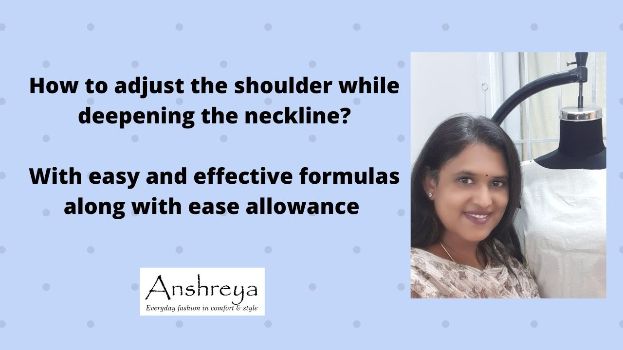 Neckline Fitting Problems|Shoulder Adjustment Formula & Ease Adjustment ...