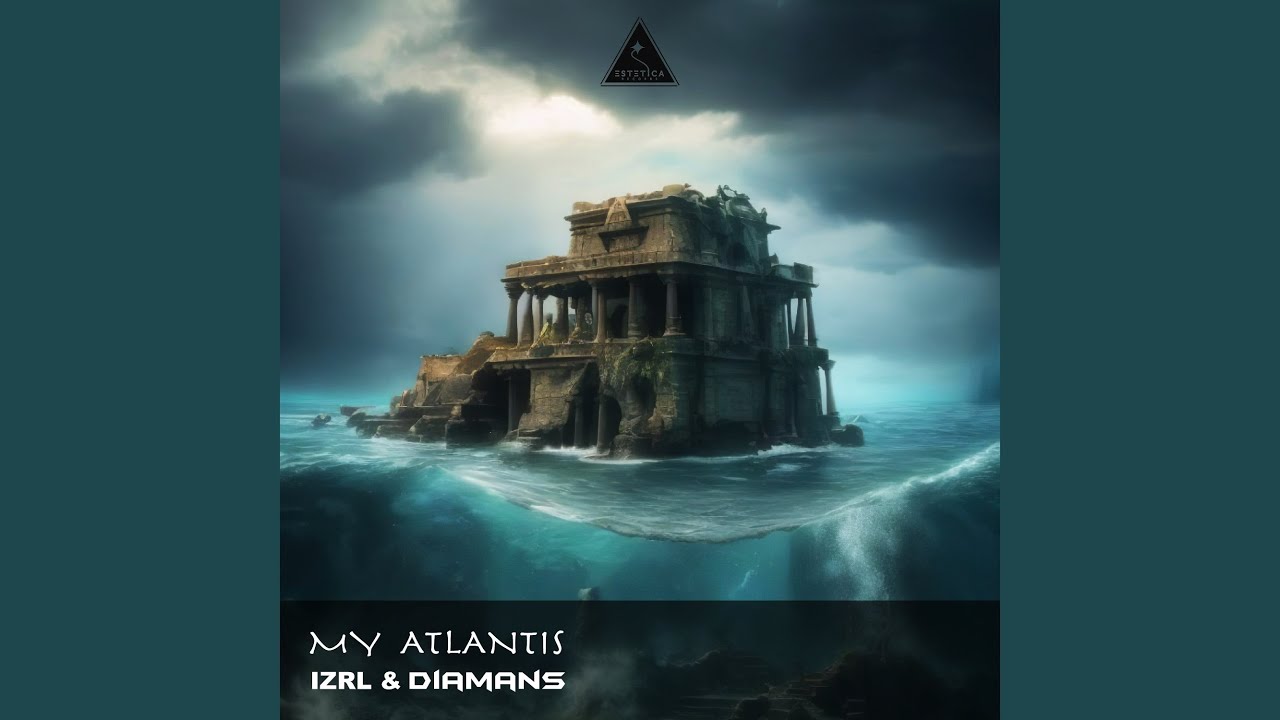My Atlantis - YouTube