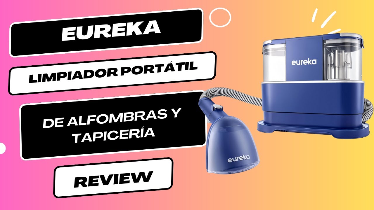 Limpiador Portátil de Alfombras y Tapicería EUREKA Review | Maximo ...