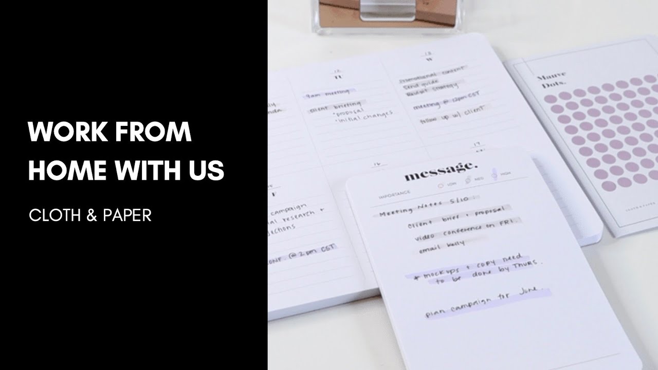 Work From Home with Us | Cloth & Paper - YouTube