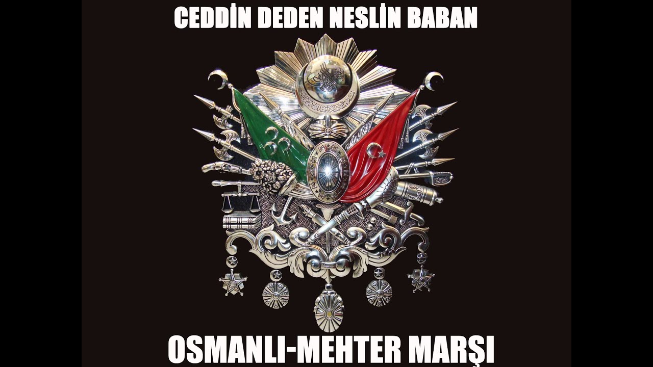 MEHTER MARŞI - CEDDİN DEDEN,NESLİN BABAN |HD| - YouTube