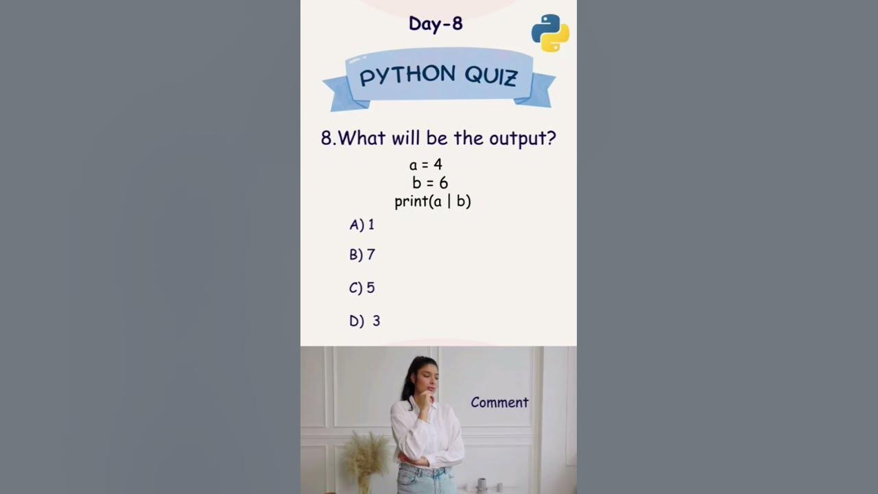 Day 8100 Days Of Coding Ment Your Answer Python Operator Pythonquiz Youtube