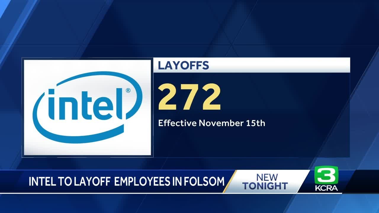Intel to lay off hundreds of employees in Folsom - YouTube