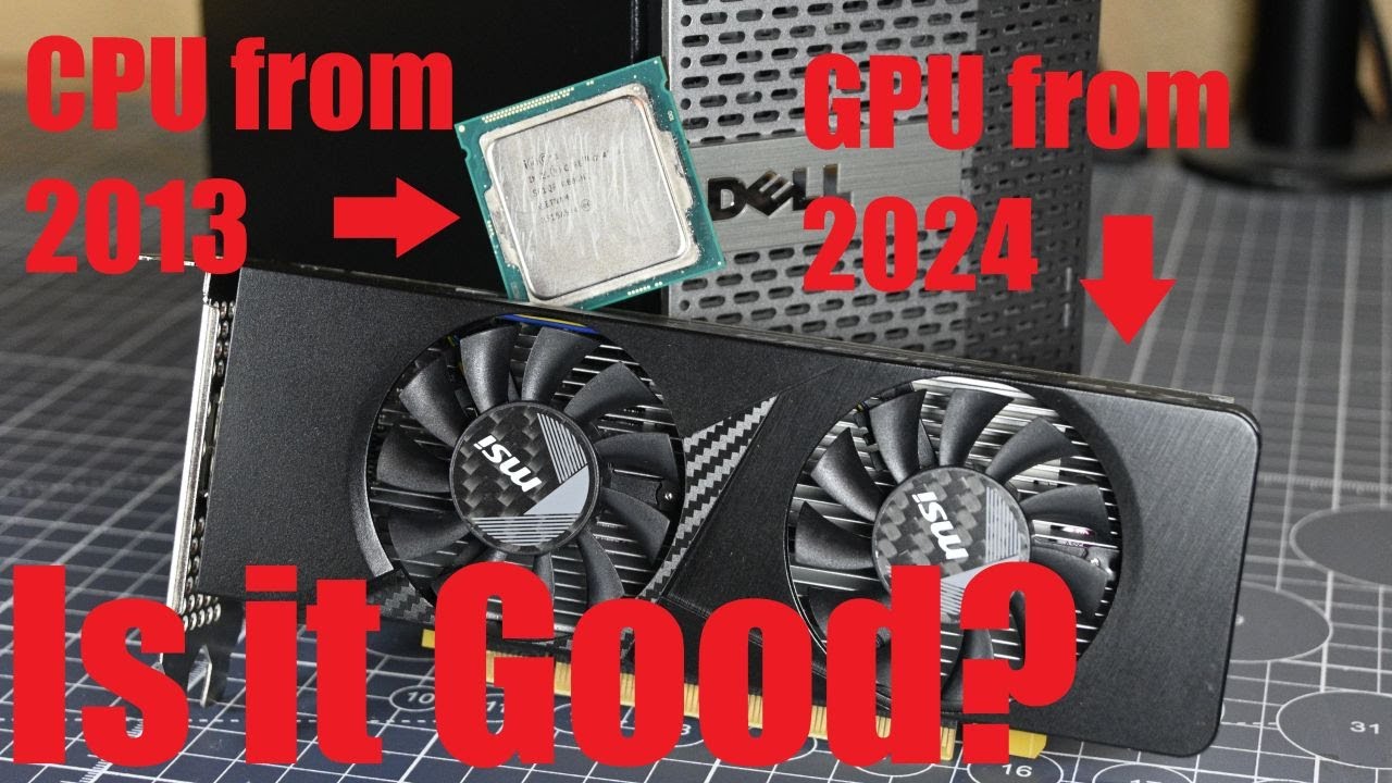 An 11-Year-Old CPU and a 3-Month-Old GPU? Does it Make ANY Sense? - YouTube