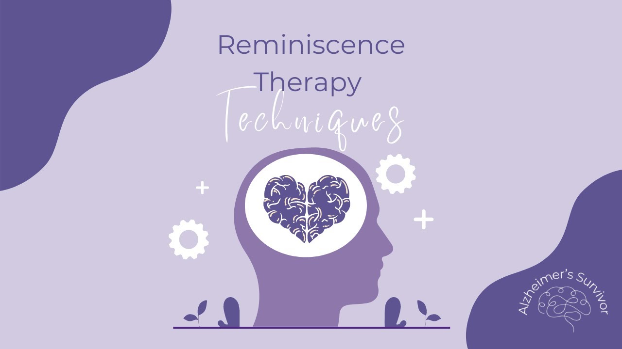 Reminiscence Therapy Techniques Video - YouTube