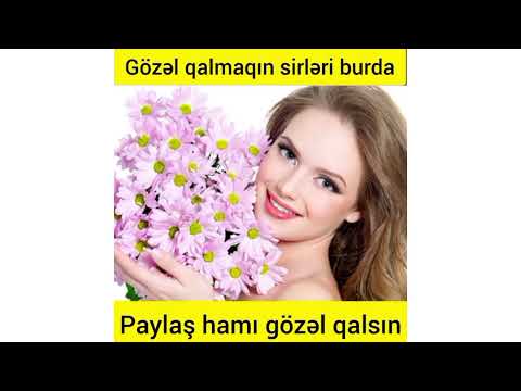 GÖZƏL olmaq istiyirsizsə mütləq baxın #fyp #follow #kəşfet #aktiv #fypシ #azərbaycan #azərbaycan