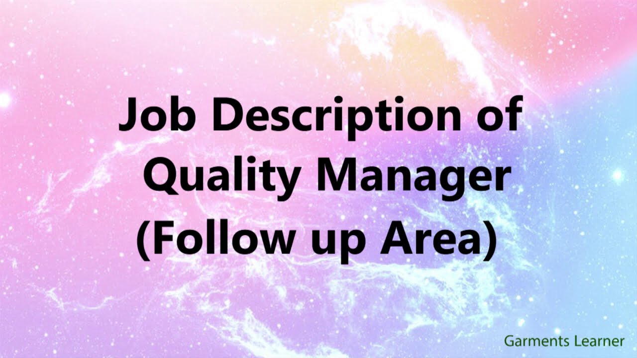 Job Description Of Quality Manager QAM Job Description Quality job-description-of-quality-manager-qam-job-description-quality
