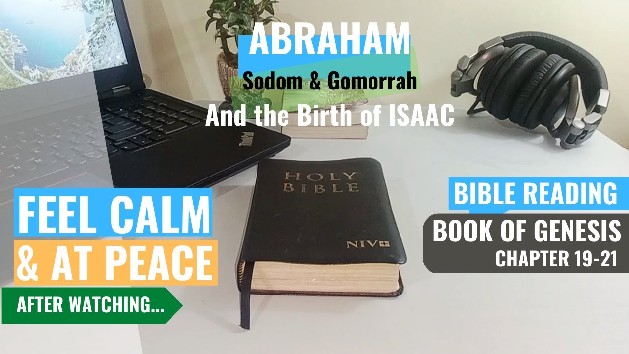 Bible Reading Audio: Genesis Chapter 19-21 | Calm & Peace | # ...