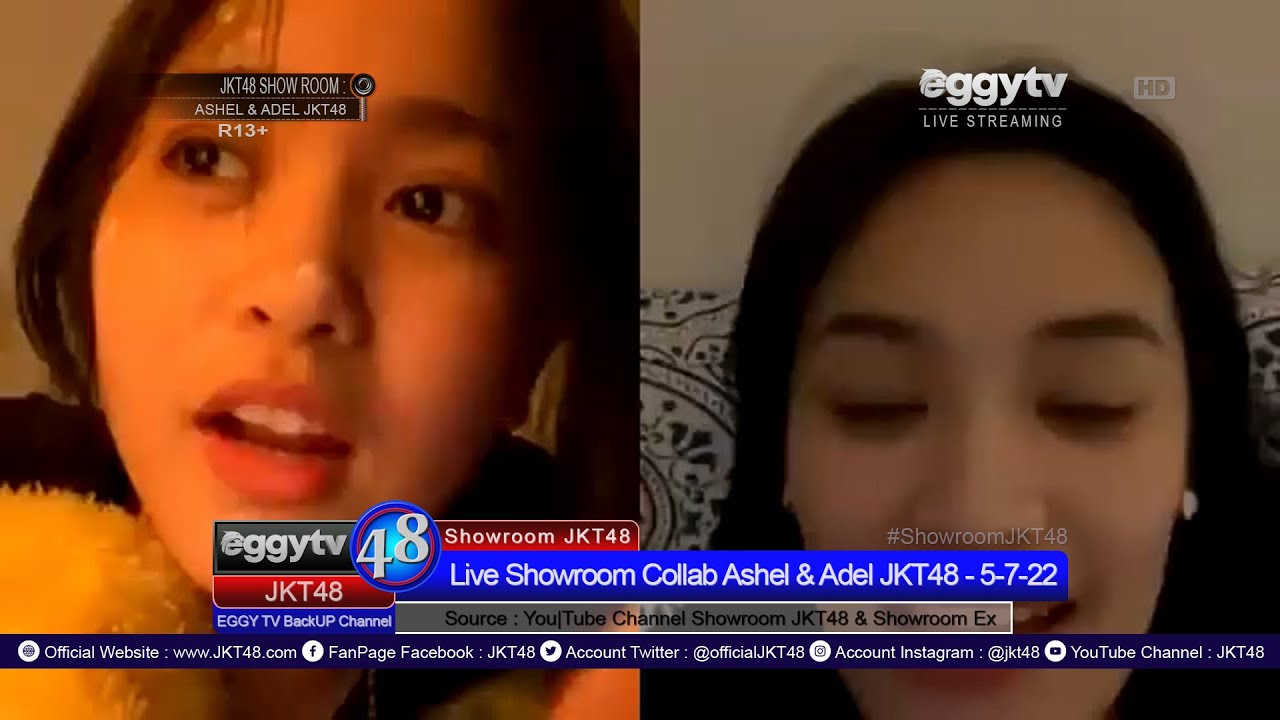 Live Showroom Collab Ashel & Adel JKT48 - 5-7-22 - YouTube