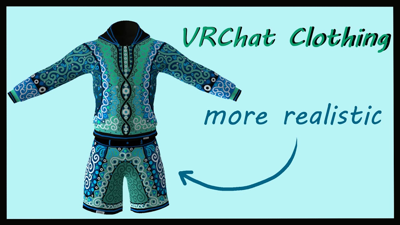 VRChat Clothing - how to make them appear more realistic - YouTube